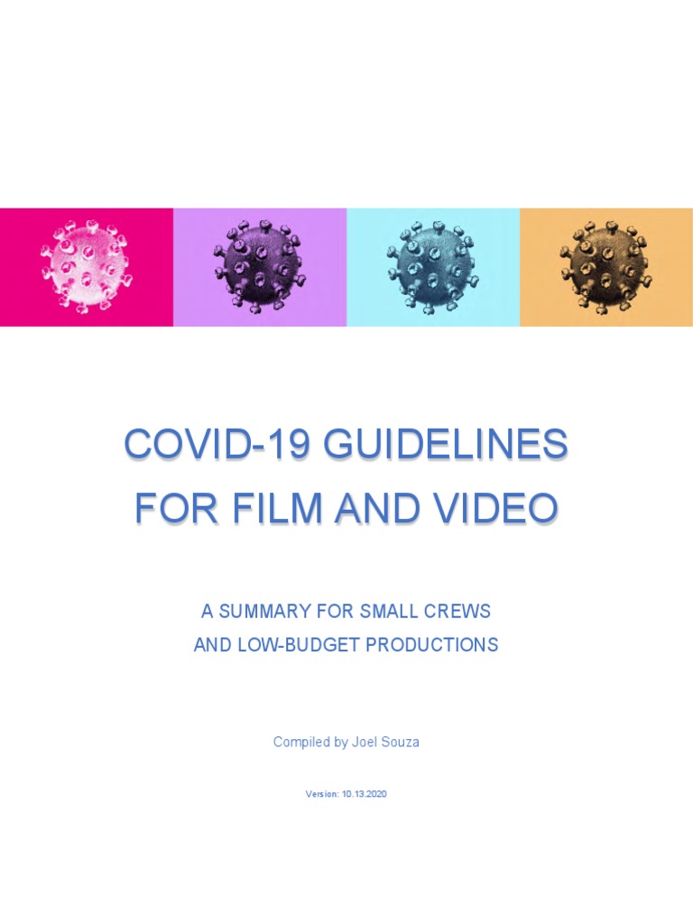 COVID-19 Guidelines For Film and Video - A Summary For Small Crews and Low-Budget Productions ...