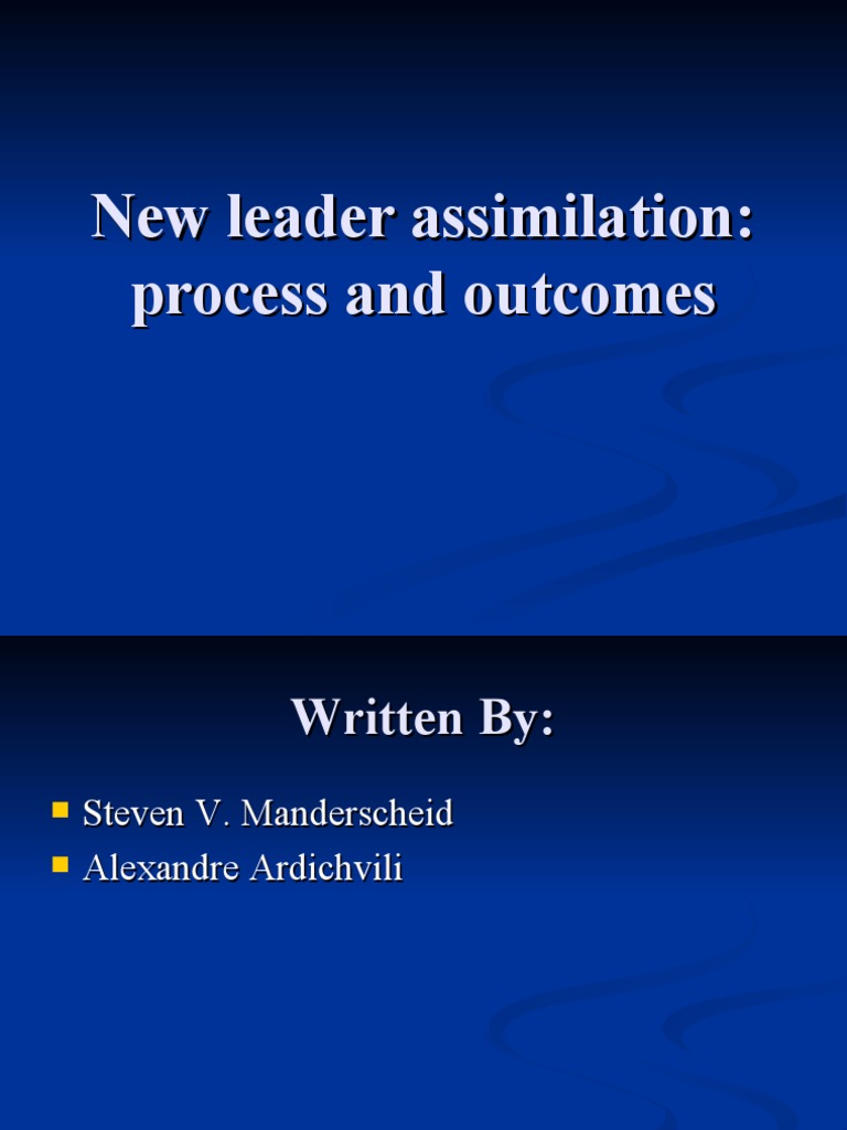 New Leader Assimilation: Process and Outcomes | PDF | Leadership ...