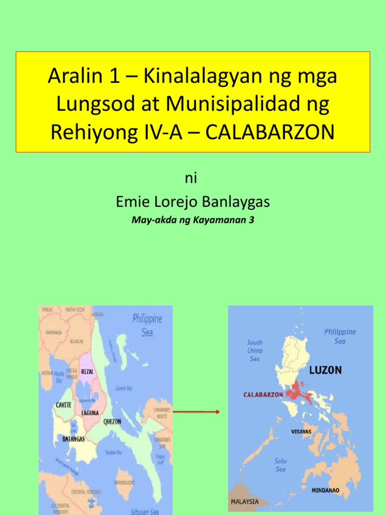 PPT-Mapa NG Mga Lalawigan, Lungsod at Munisipalidad Sa CALABARZON | PDF