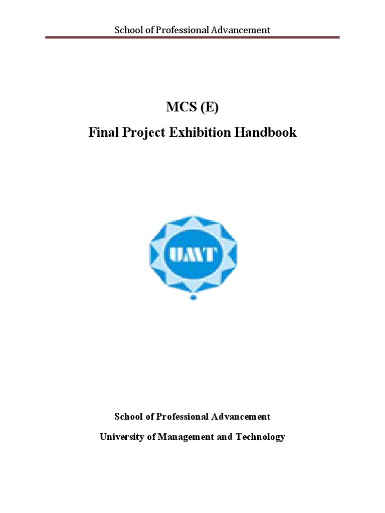 Mcs (E) Final Project Exhibition Handbook: School of Professional ...
