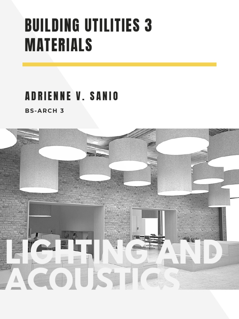 Building Utilities 3 Materials: Lighting and Acoustics | PDF ...