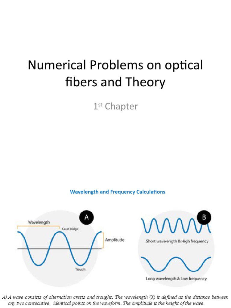 Numerical Problems On Optical Fibers and Theory | PDF | Wavelength ...