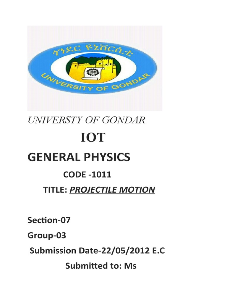 IOT General Physics: Universty of Gondar | PDF