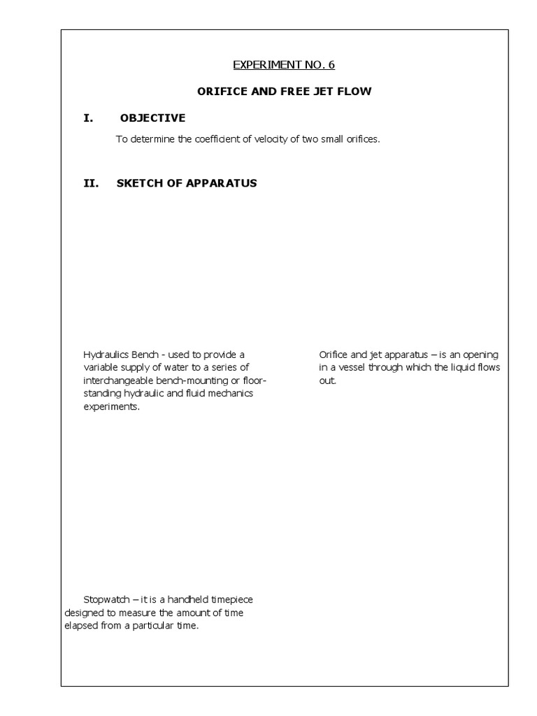Orifice and Free Jet Flow I. Objective: Experiment No. 6 | PDF | Flow ...