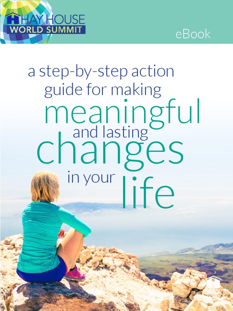 A Step-By-Step Action Guide For Making and Lasting in Your: Meaningful ...