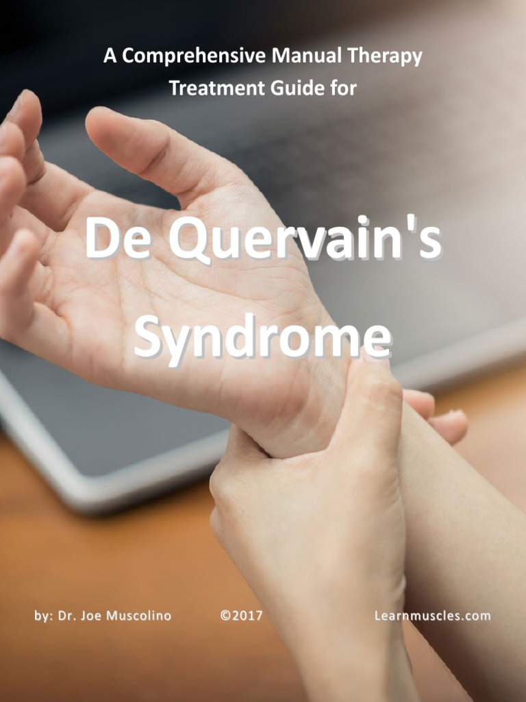 A Comprehensive Treatment Guide For de Quervains Syndrome | PDF | Thumb ...