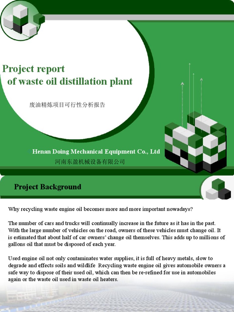 4.DOING Waste Oil Distillation Project Report | PDF | Pyrolysis | Waste