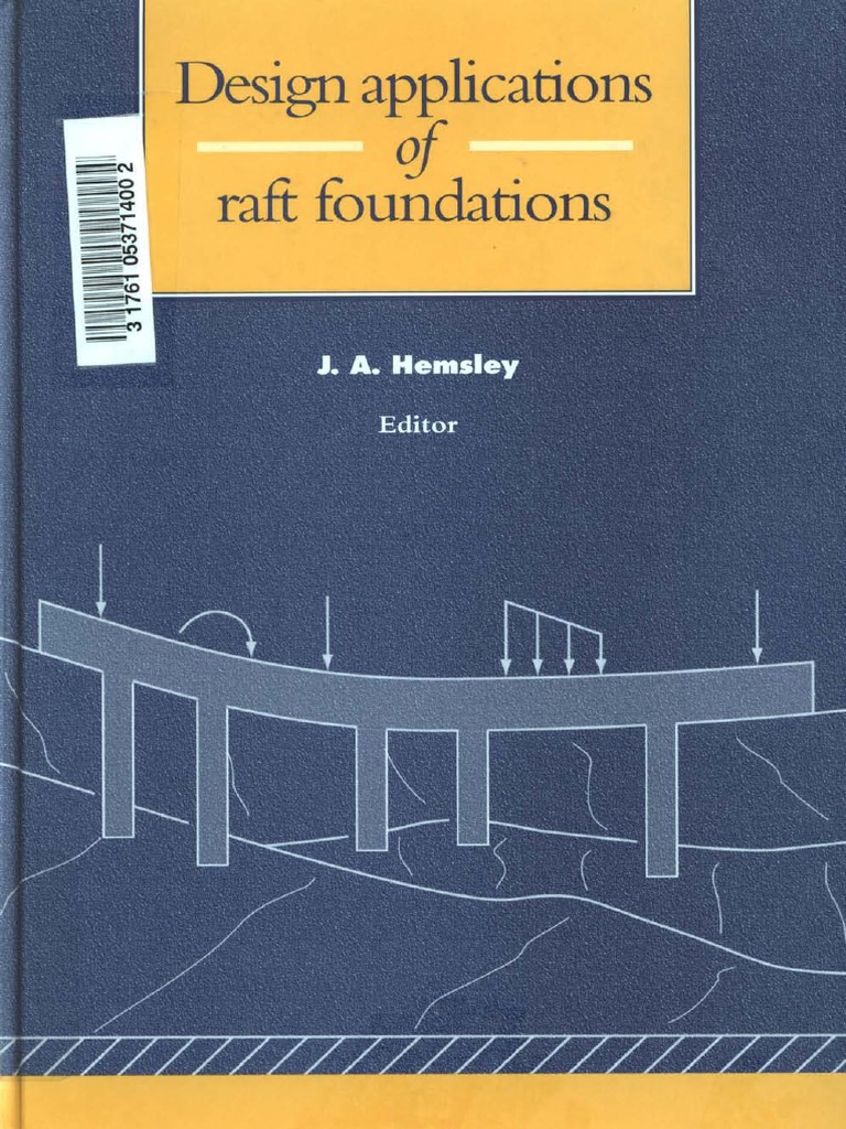 Design Application of Raft Foundations PDF | PDF