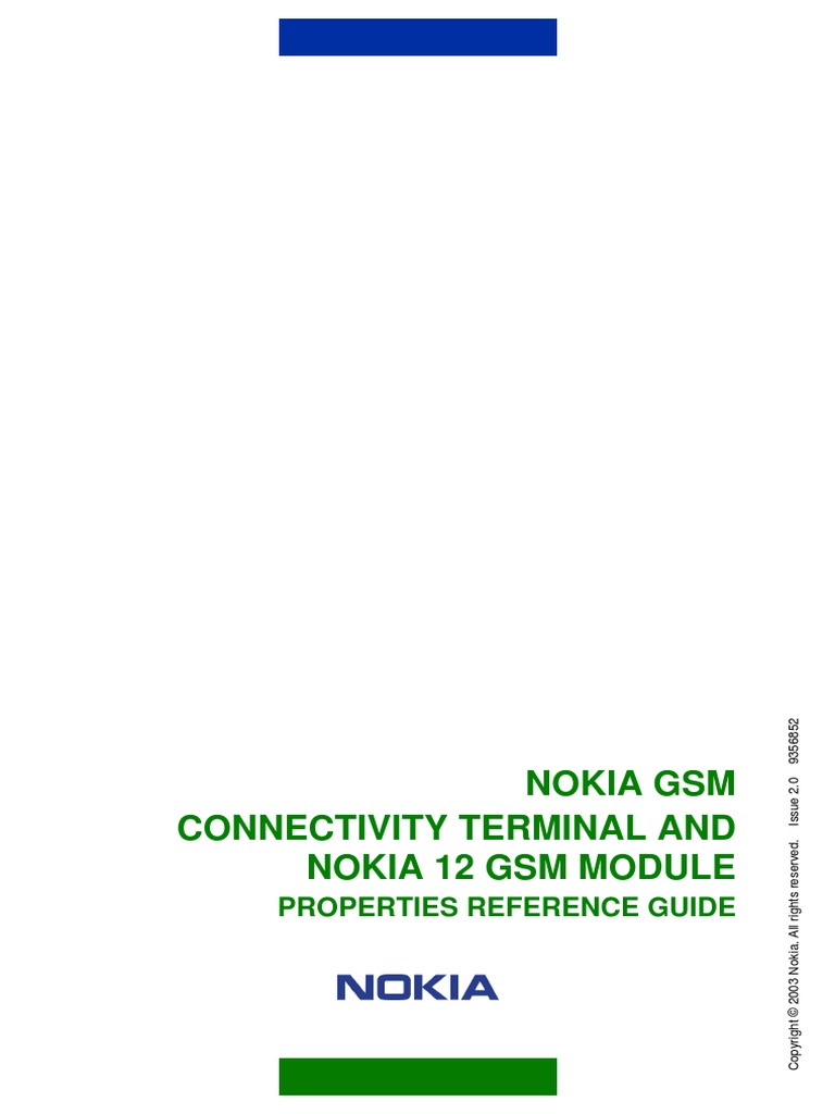 Nokia GSM Connectivity Terminal and Nokia 12 GSM Module: Properties ...
