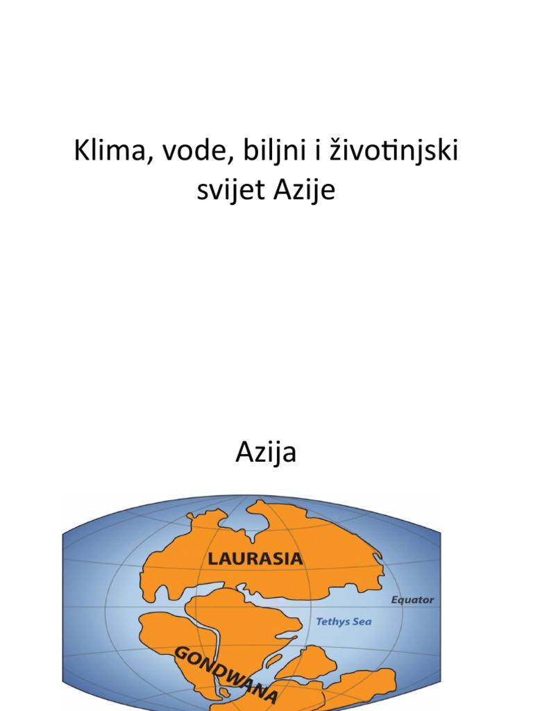 AZIJA Klima, Vode, Biljni I Zivotinjsko Svijet | PDF