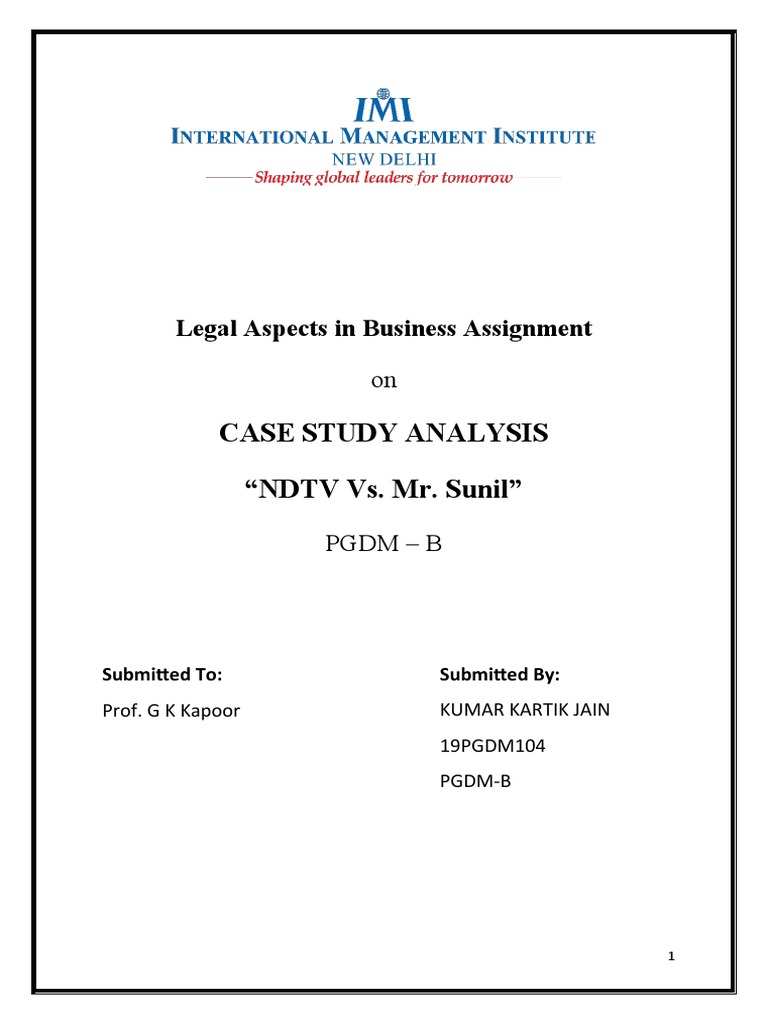 Case Study Analysis "NDTV vs. Mr. Sunil": Legal Aspects in Business Assignment | PDF | Restraint ...