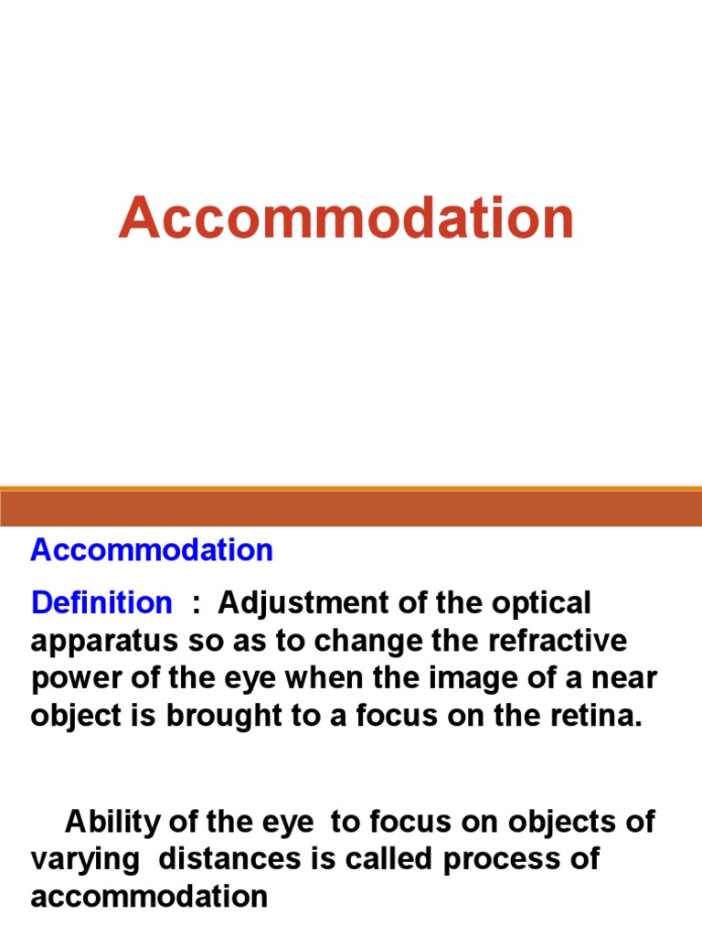 3 Accommodation | PDF | Eye | Ophthalmology