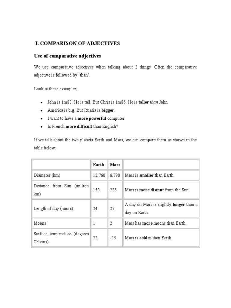I. Comparison of Adjectives Use of Comparative Adjectives: Earth Mars ...