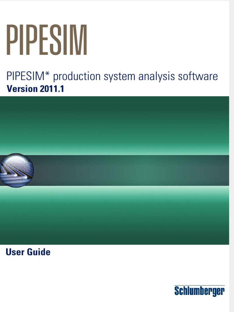 Pipesim User Guide 2011 | Download Free PDF | Pump | Fluid Dynamics