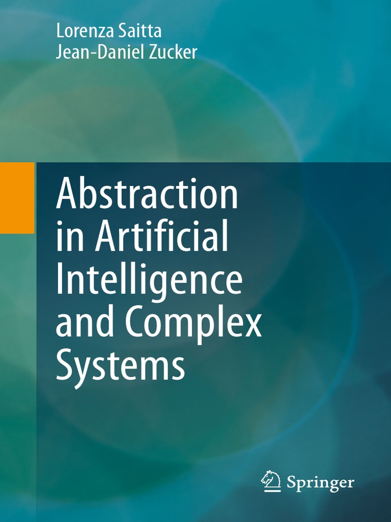 Abstraction in Artificial Intelligence and Complex Systems | PDF ...
