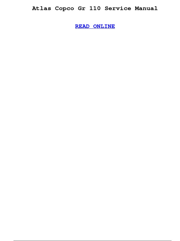 Atlas Copco GR 110 Service Manual: Read Online | PDF