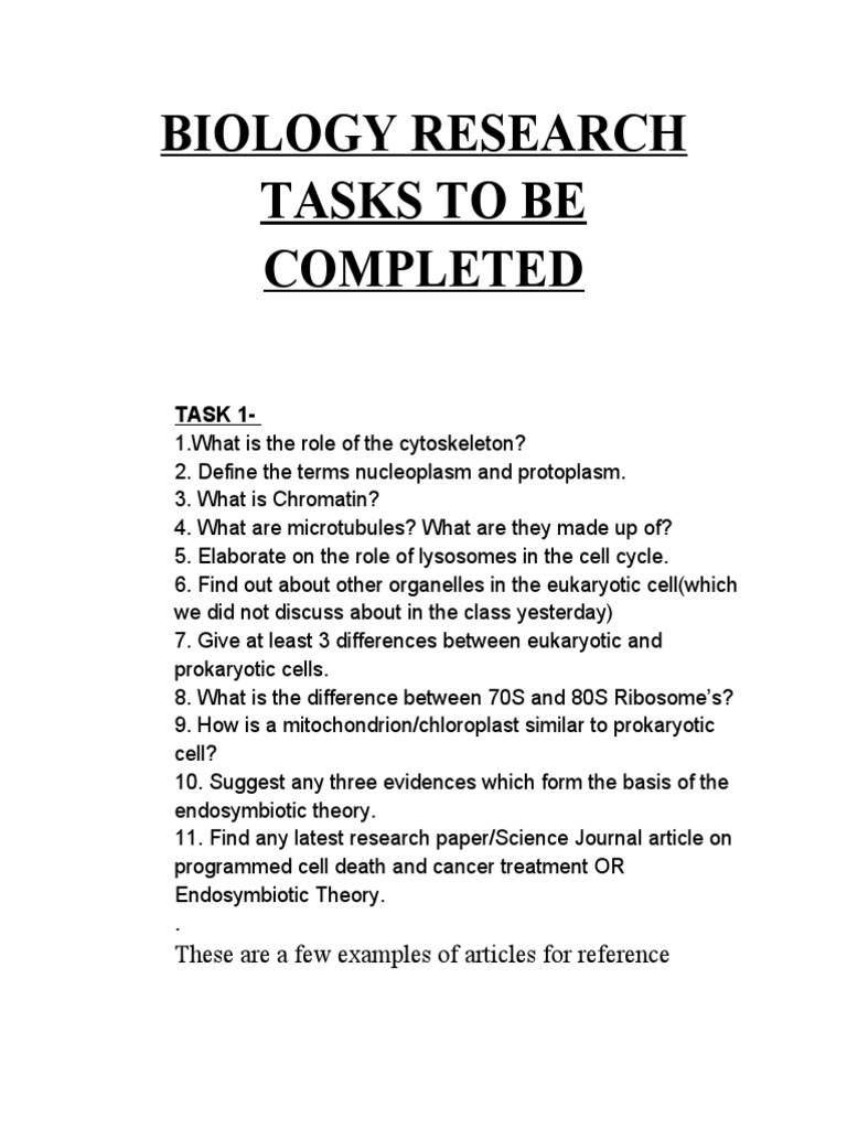 Biology Research Tasks To Be Completed | PDF | Eukaryotes | Cell (Biology)