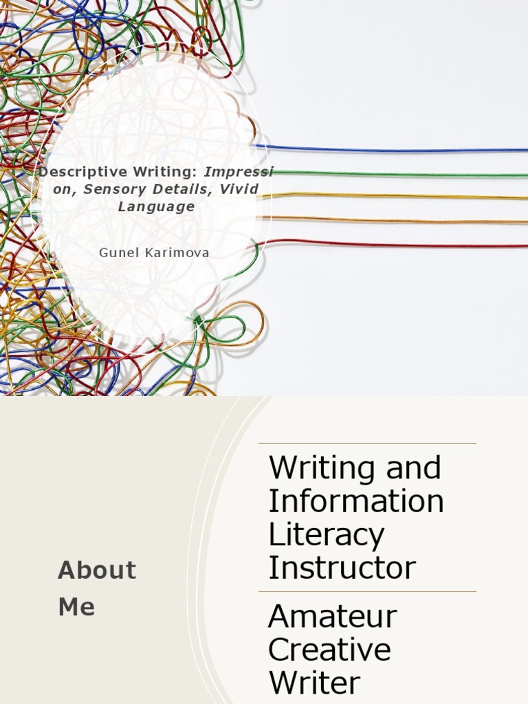 Descriptive Writing: Impressi: On, Sensory Details, Vivid Language | PDF