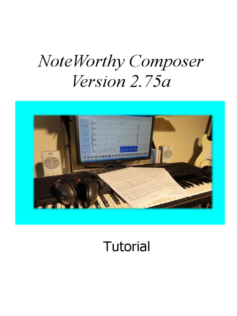 Noteworthy Composer Version 2.75A: Tutorial | PDF | Clef | Point And Click