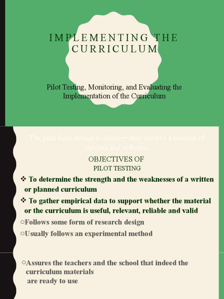 Implementing The Curriculum: Pilot Testing, Monitoring, and Evaluating ...