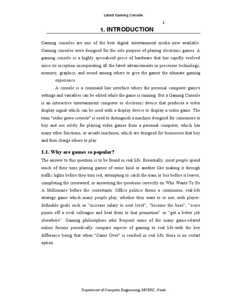 Latest Gaming Console 1: Department of Computer Engineering, MCERC ...