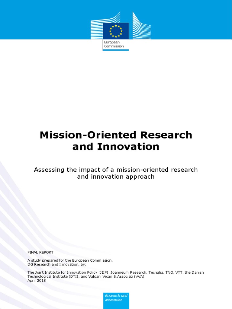 Mission-Oriented Research and Innovation - Assessing The Impact of A Mission-Oriented Research ...
