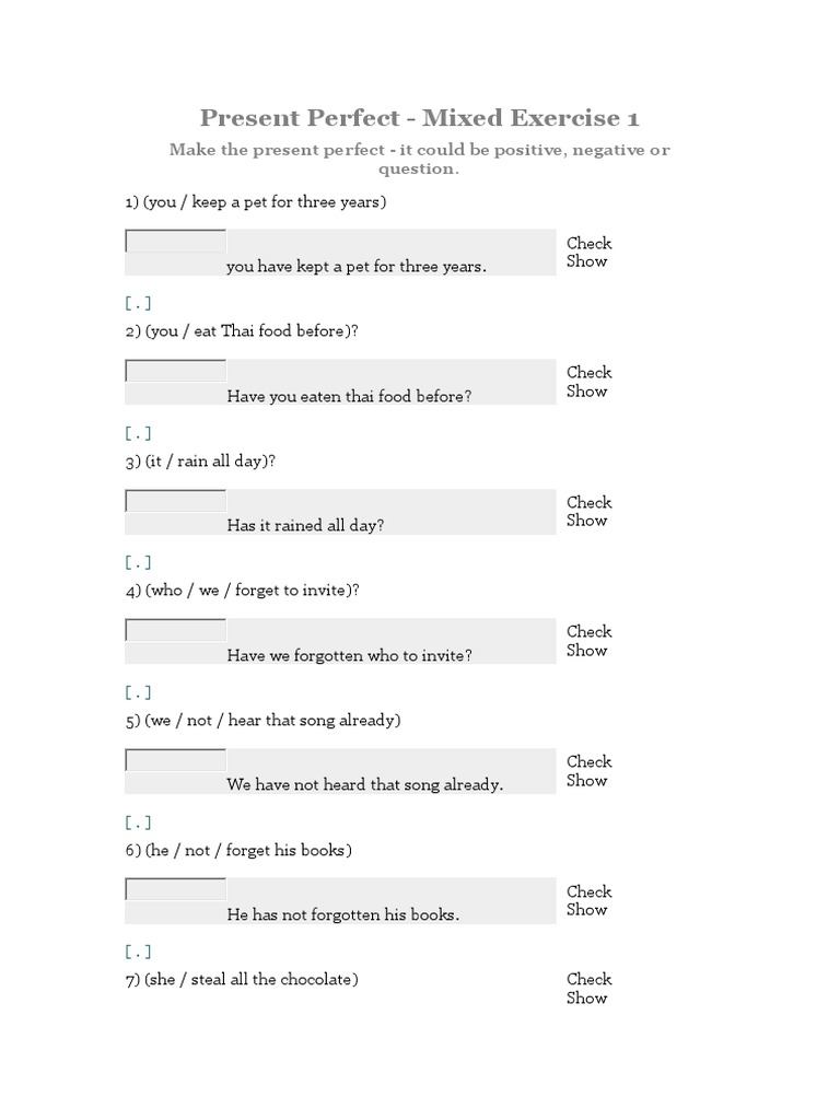 Present Perfect - Mixed Exercise 1: Make The Present Perfect - It Could Be Positive, Negative or ...