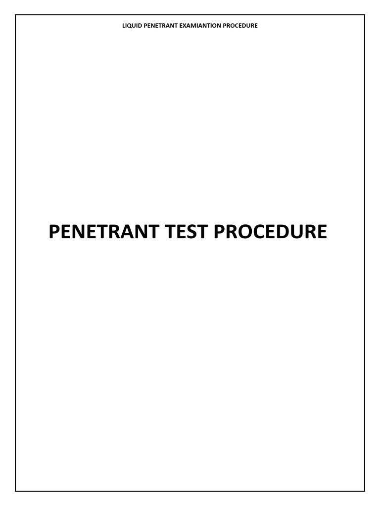 PENETRANT TEST PROCEDURE (PT Procedure) | PDF | Materials | Chemistry