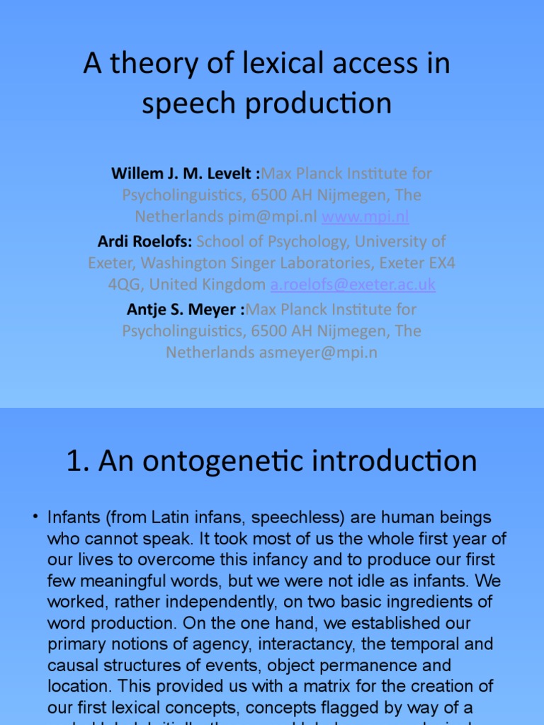 A Theory of Lexical Access in Speech Production: Willem J. M. Levelt ...
