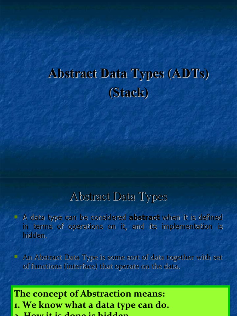Abstract Data Types (Adts) (Stack) | PDF | Computer Programming ... Abstract Data Types (Adts) (Stack) | PDF | Computer Programming ...