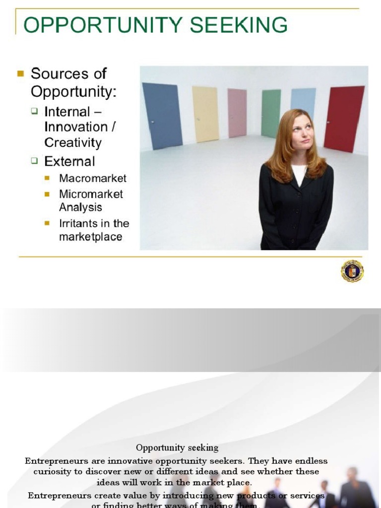 4 - Opportunity Seeking, Screening, Seizing | PDF | Entrepreneurship ...