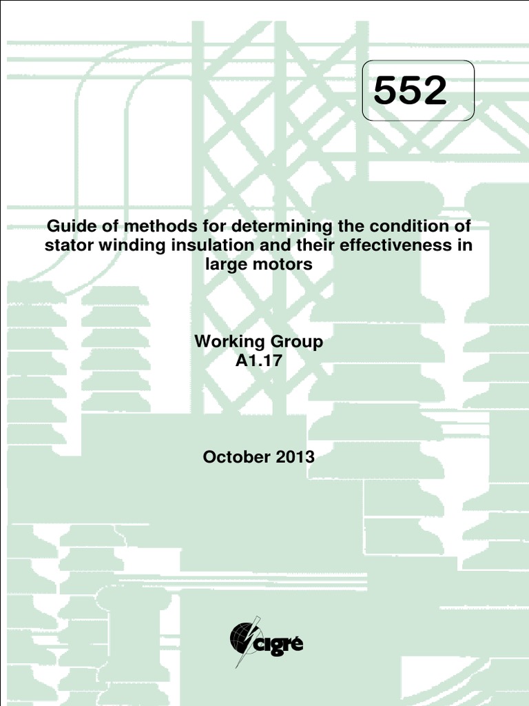 Guide of Methods For Determining The Condition of Stator Winding ...