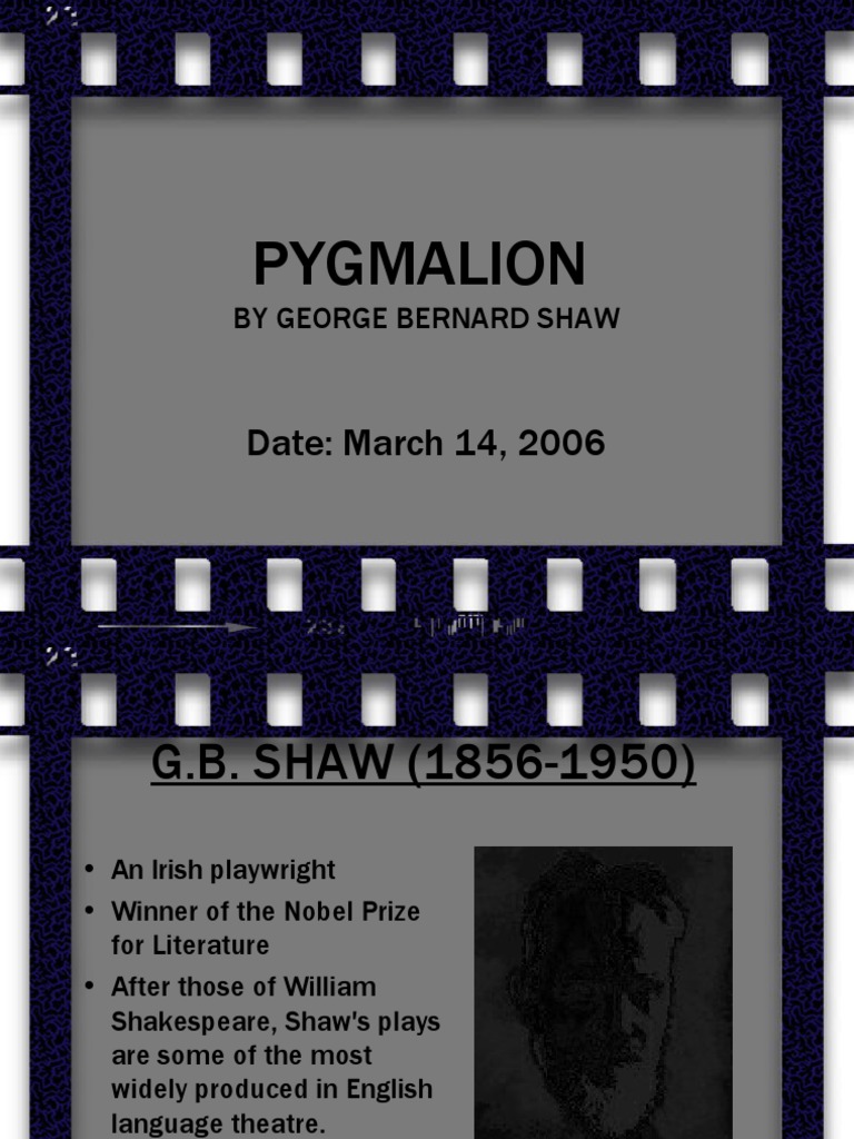 An Introduction To George Bernard Shaw & Pygmalion | PDF | Pygmalion ...
