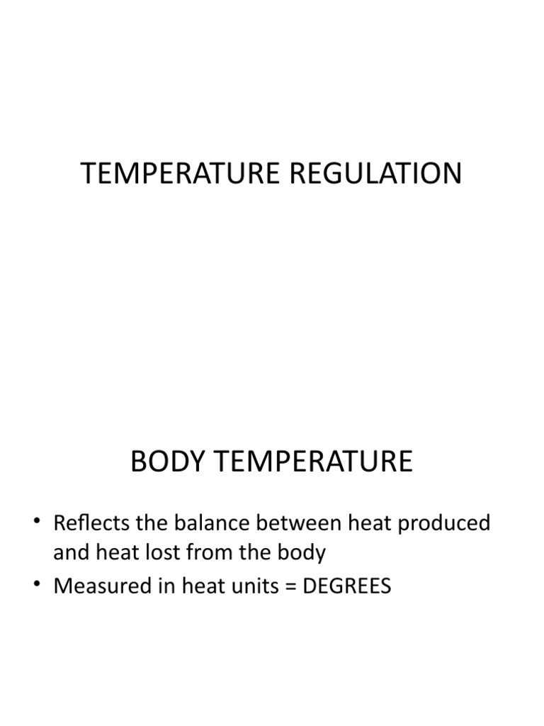 Temperature Regulation | PDF | Thermoregulation | Fever