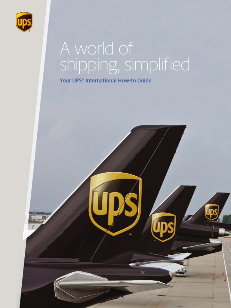 A World of Shipping, Simplified: Your UPS International How-To Guide ...