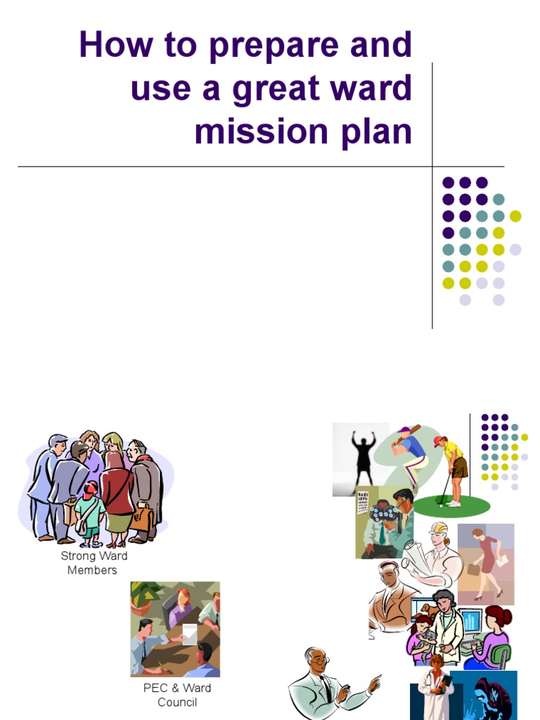 How To Prepare and Use A Great Ward Mission Plan | PDF | Baptism ...