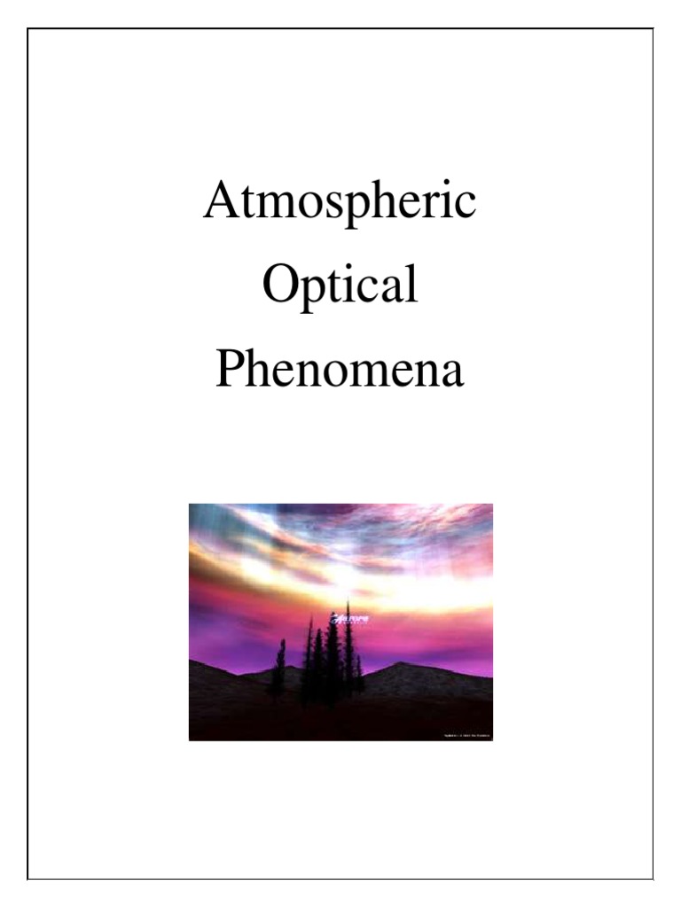 Atmospheric Optical Phenomena Explained | PDF | Rainbow | Sunset