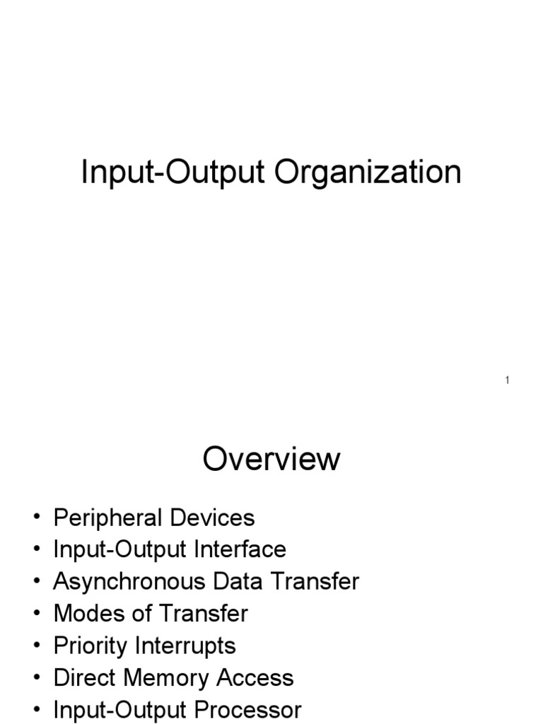 Input Output Organisation | PDF | Input/Output | Computer Data Storage