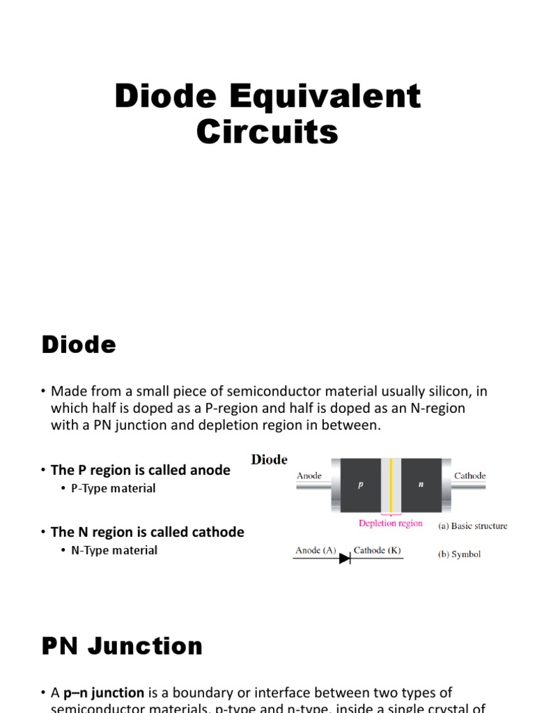 Diode Equivalent Circuits Explained | PDF | P–N Junction | Diode