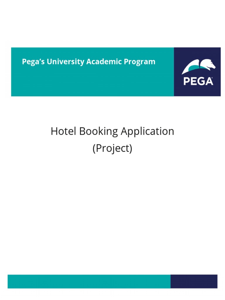 Hotel Booking Application (Project) : Pega's University Academic ...