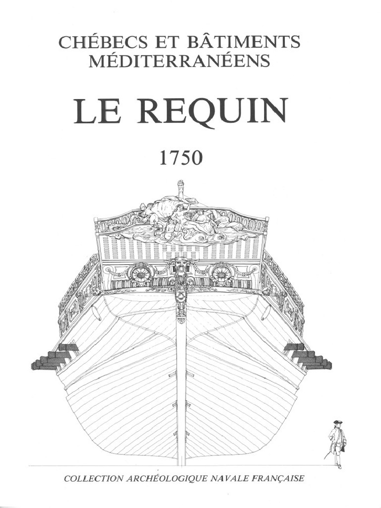 Chebec, Le Requin (Berti, ANCRE - ARCHIT. NAVALE, 2000, ISBN 978-2 ...