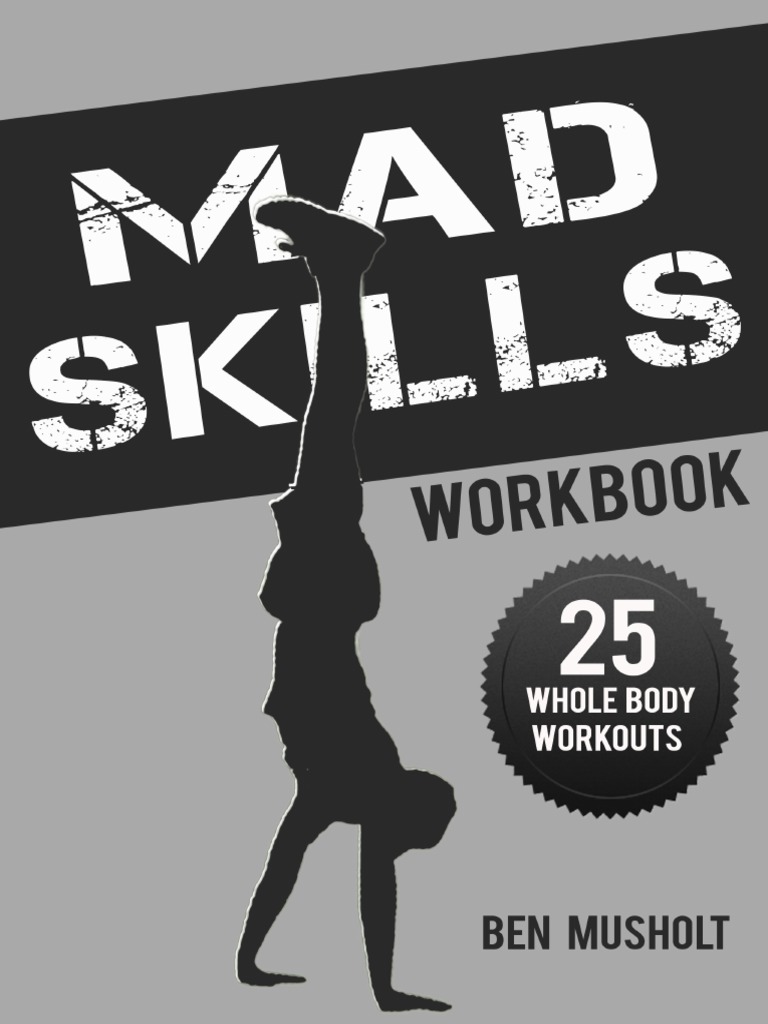 Mad Skills Workbook | PDF | Kettlebell | Strength Training