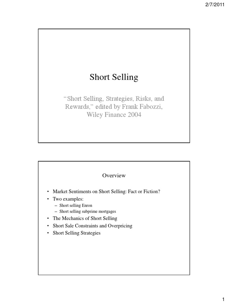 Short Selling: Short Selling: