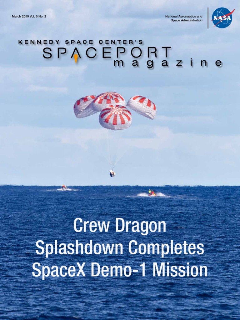 Spaceport Magazine - March 2019 | PDF | Space X Dragon | Space X