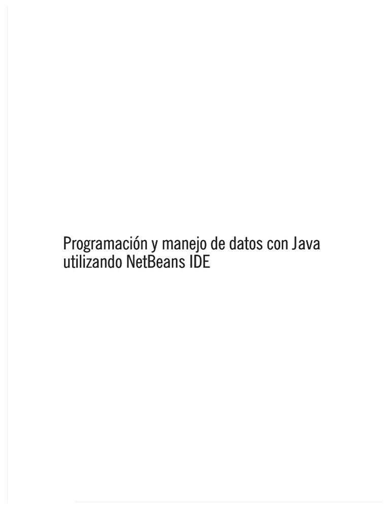 PDF Java Netbeans DD - PDF | PDF | Entorno de desarrollo integrado ...