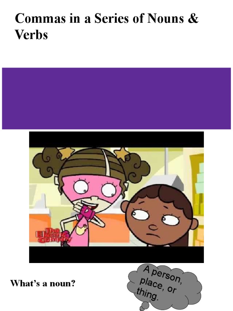 Commas in A Series of Nouns & Verbs | PDF