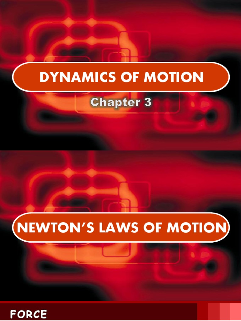 003 Dynamics of Motion PDF | PDF | Force | Acceleration