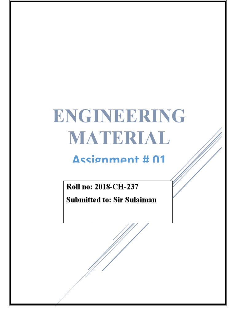 ENGINEERING MATERIALS ASSIGNMENT | PDF | Deformation (Engineering) | Ultimate Tensile Strength