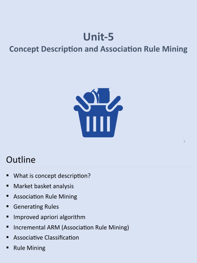 Unit-5: Concept Description and Association Rule Mining | PDF | Applied Mathematics | Algorithms
