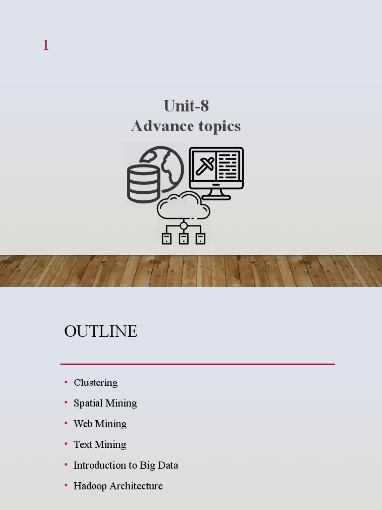 DMBI Presentations Unit-8 | PDF | Apache Hadoop | Big Data